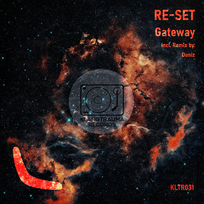 Gateway | RE-SET | Klangtrauma Records