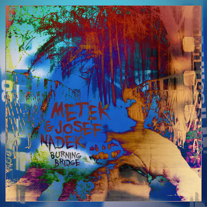 Burning Bridge | METEK & Josef Nadek | suRRism-Phonoethics