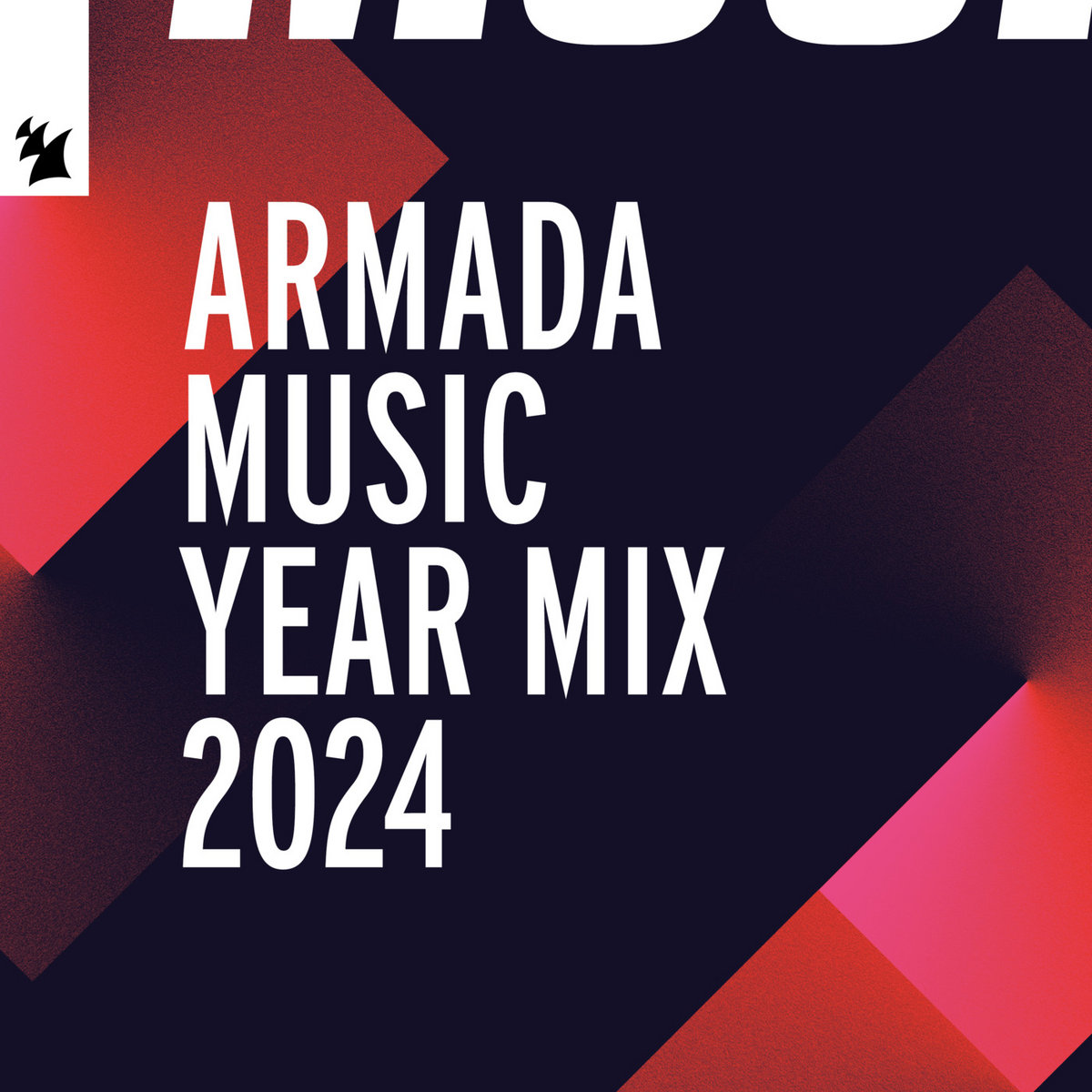 Armada Music Year Mix 2024 (Extended Versions) | Various Artists | Armada Music