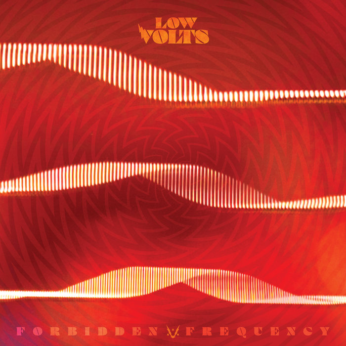 Forbidden Frequency | Low Volts