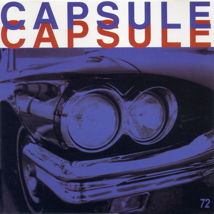 Capsule | Capsule | Setenta y Dos Records