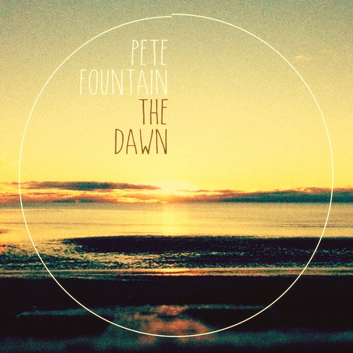 THE DAWN | PETE FOUNTAIN