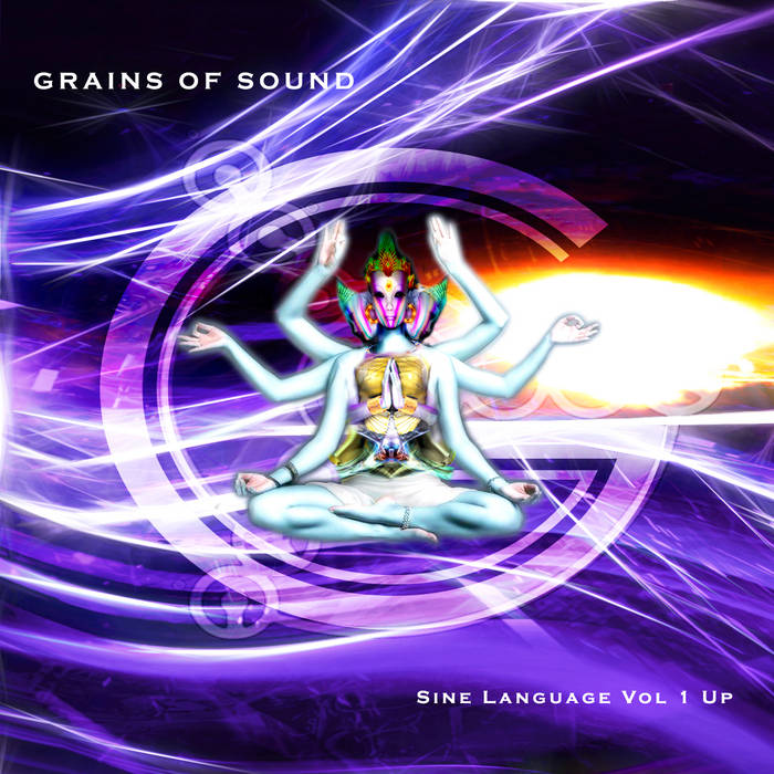 Sine Language Vol 1 Up | Grains of Sound | AlterCulture Records