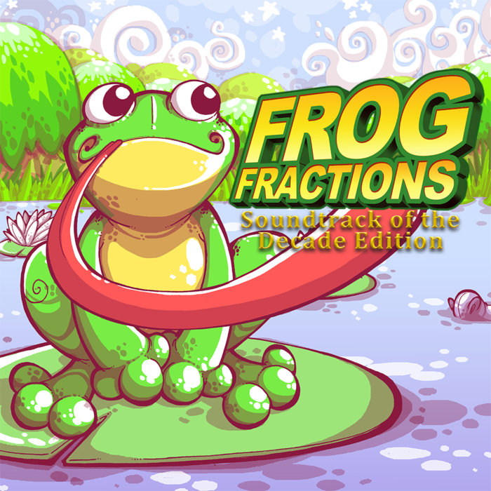 Frog Fractions: Soundtrack of the Decade Edition | Twinbeard