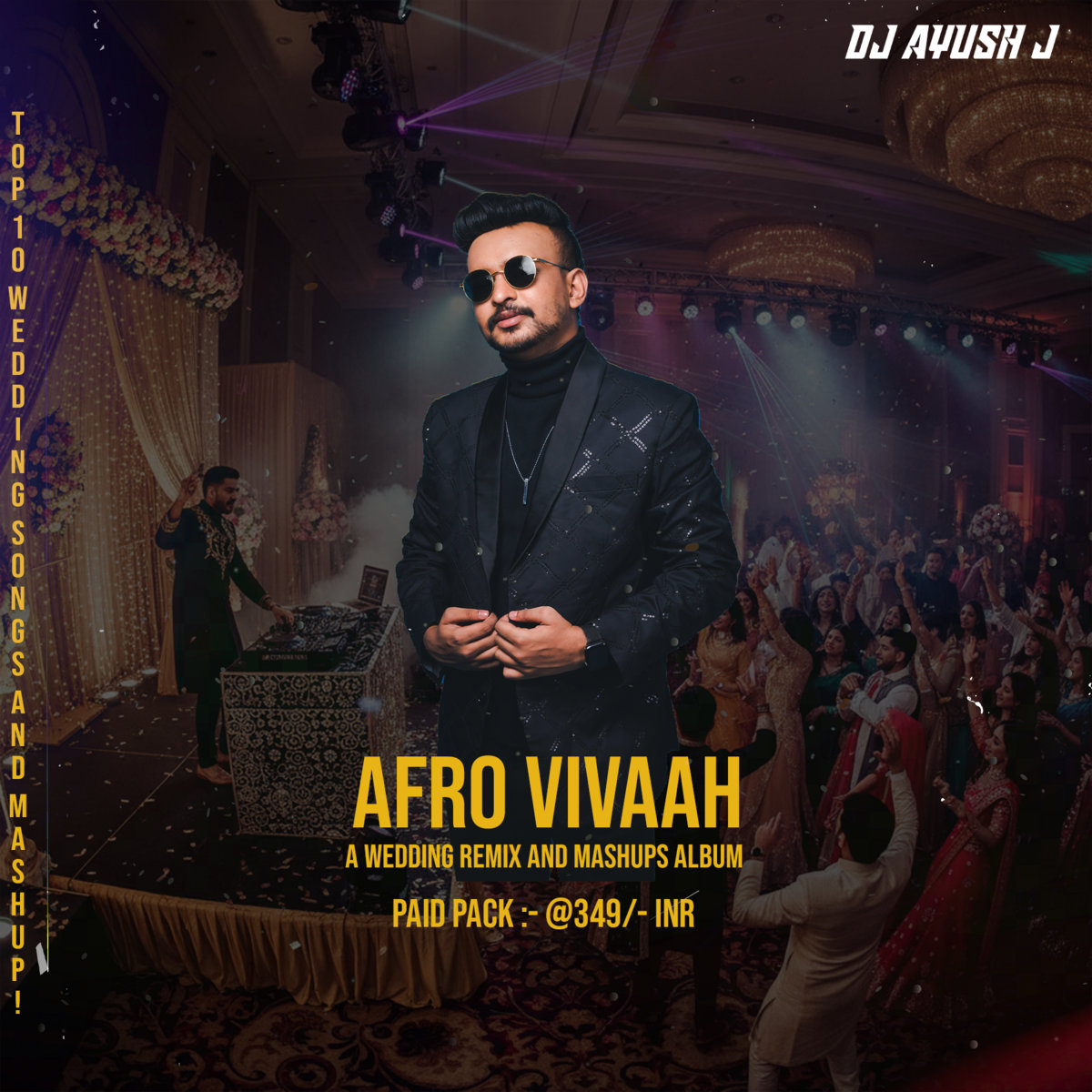 Afro Vivaah - DJ Ayush J | DJ Ayush J