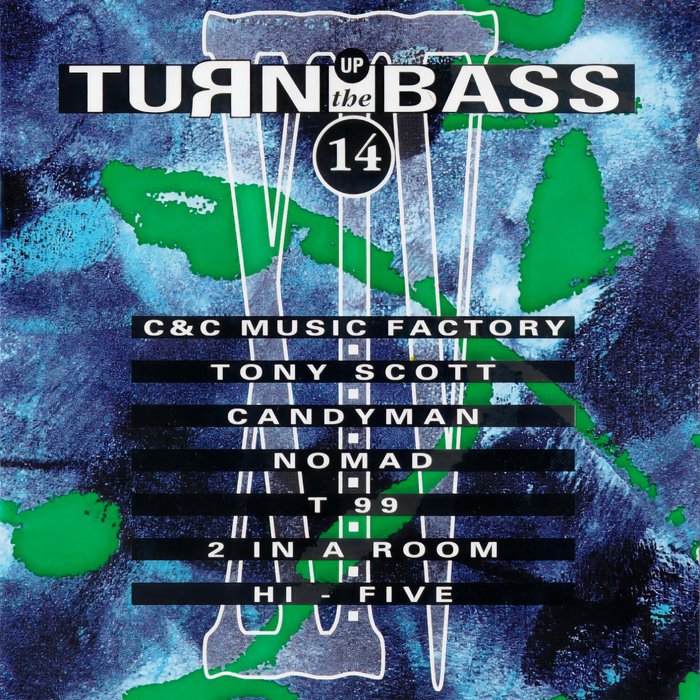 Turn Up the Bass 14 | Various Artists | Turn Up the Bass