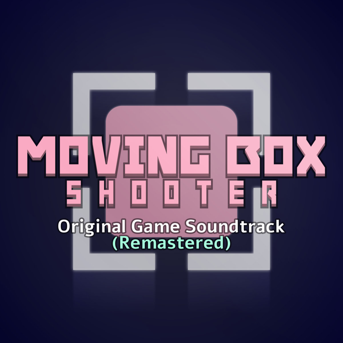 Moving Box Shooter OST REMASTERED | ChaosKid