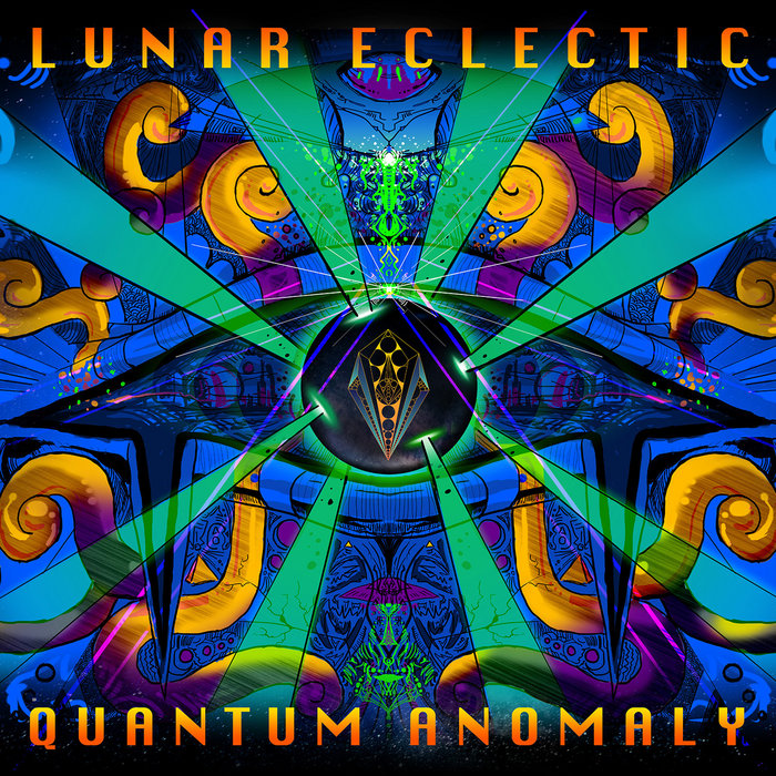 Quantum Anomaly | Lunar Eclectic