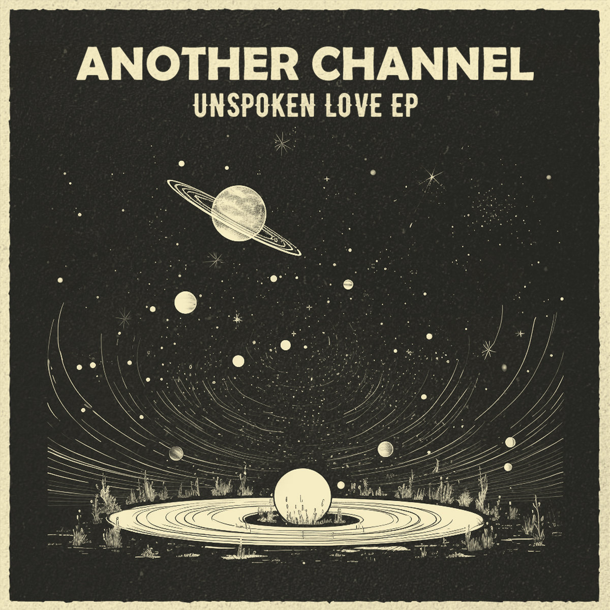 Unspoken Love EP | Another Channel | Moonshine Recordings