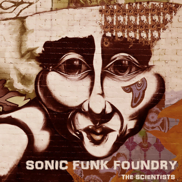 The Scientists | Sonic Funk Foundry