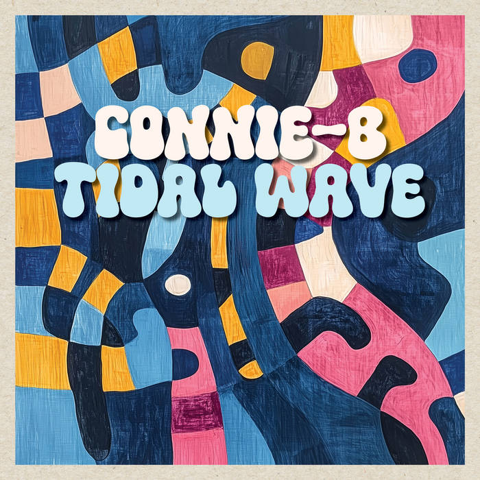 Tidal Wave | Connie-B | BBE