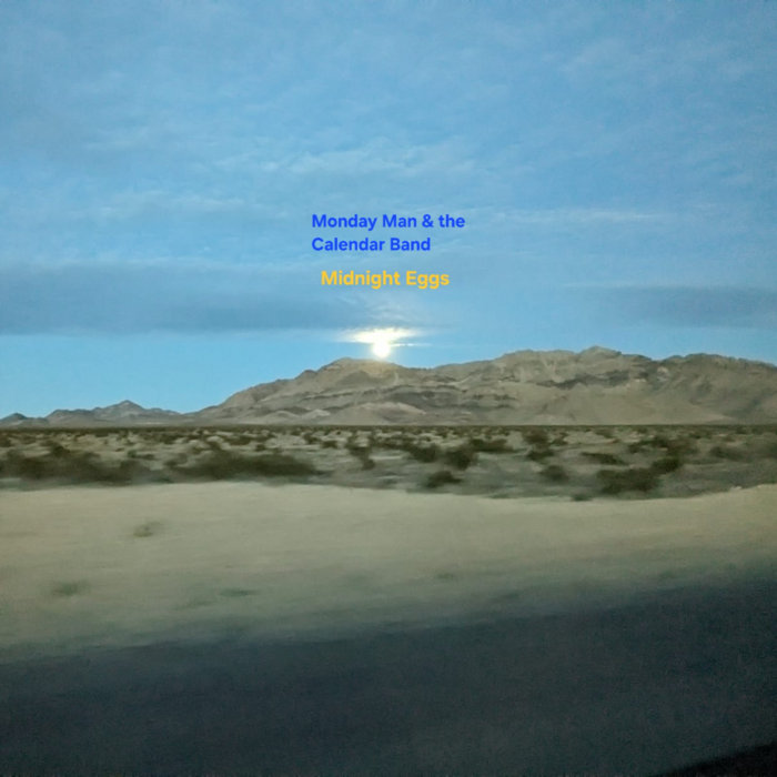 Midnight Eggs | Monday Man and the Calendar Band