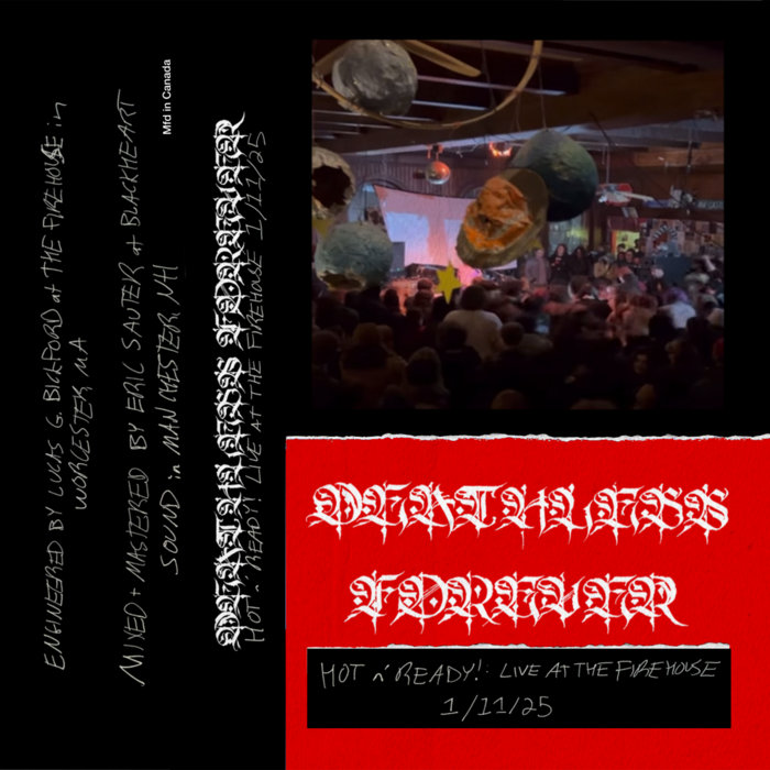 Hot n' Ready! Live at the Firehouse | DEATHLESS FOREVER