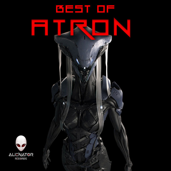 Best of Atron | Atron | Alienator Records