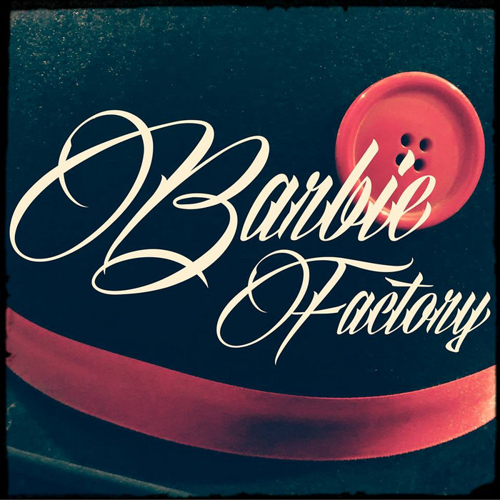 EP | Barbie Factory