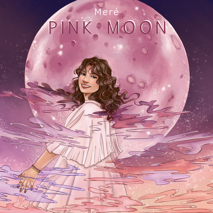 Pink Moon | Meré