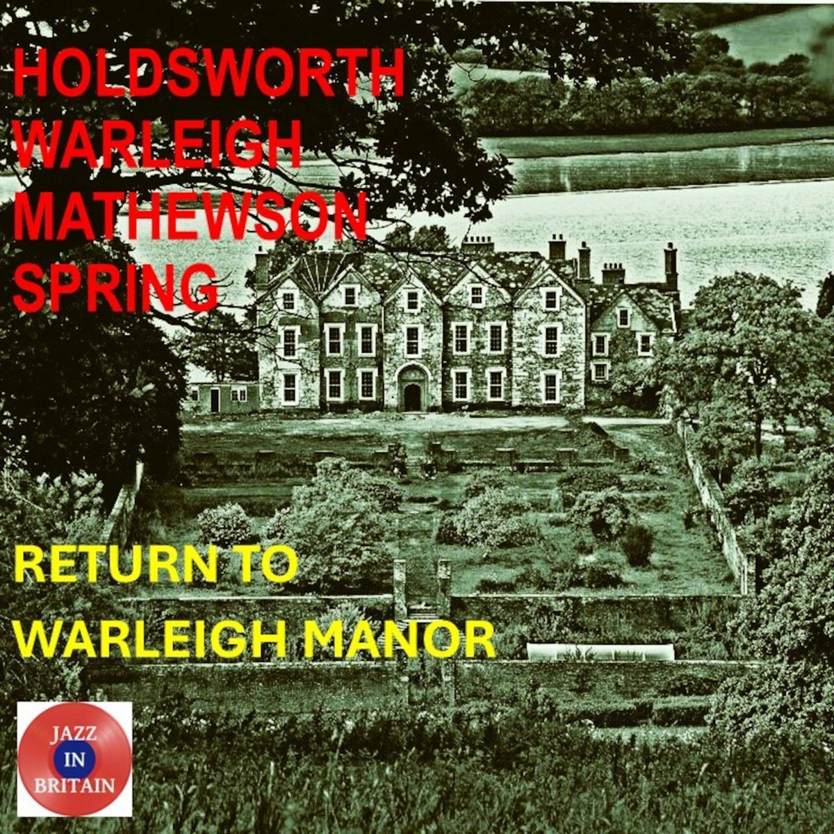 The Return | Allan Holdsworth - Ray Warleigh - Ron Mathewson - Bryan ...