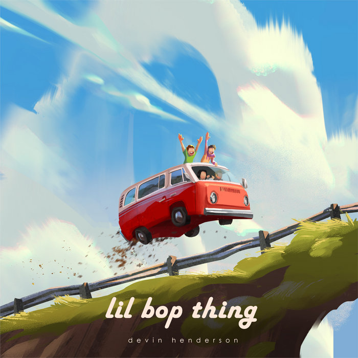 lil bop thing | Devin Henderson