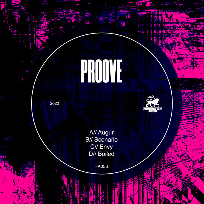 Augur EP | Proove | Foundation Audio