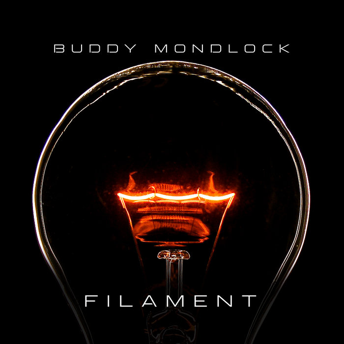 Filament | Buddy Mondlock