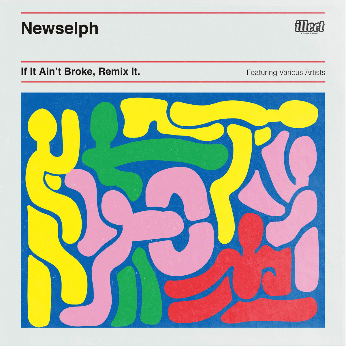 If It Ain't Broke, Remix It | Newselph | Illect Recordings