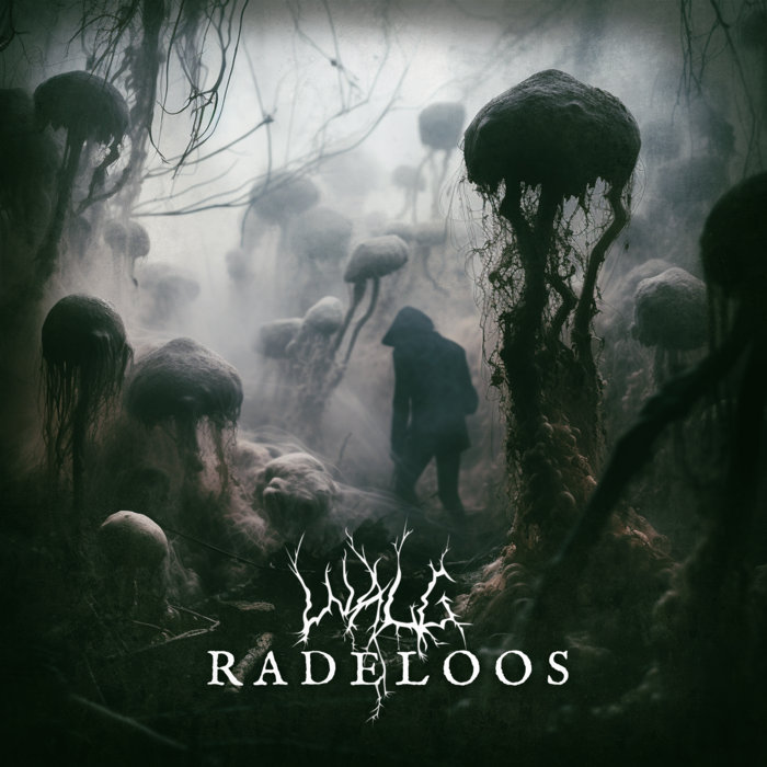 Radeloos | Walg