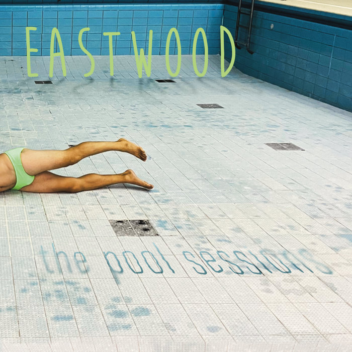 The Pool Sessions | Eastwood | Grof Zoet
