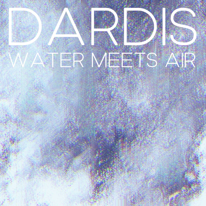 Water Meets Air | DARDIS | Rancid Idols Productions