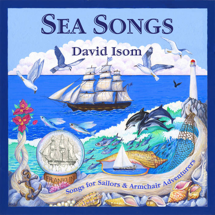 Sea Songs | David Isom