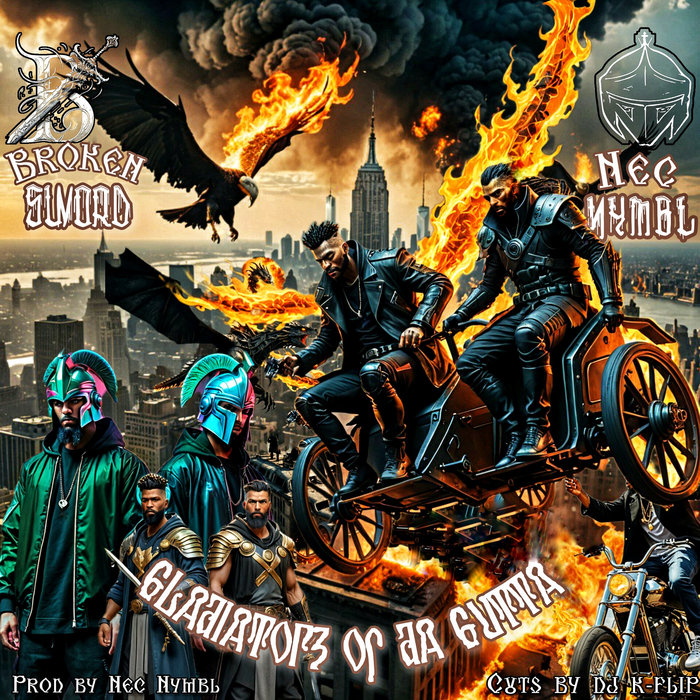 Gladiatorz of da Gutta | Nec Nymbl x Broken Sword | Nec Nymbl