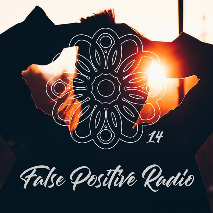 False Positive Radio 14 | FalsePositivity