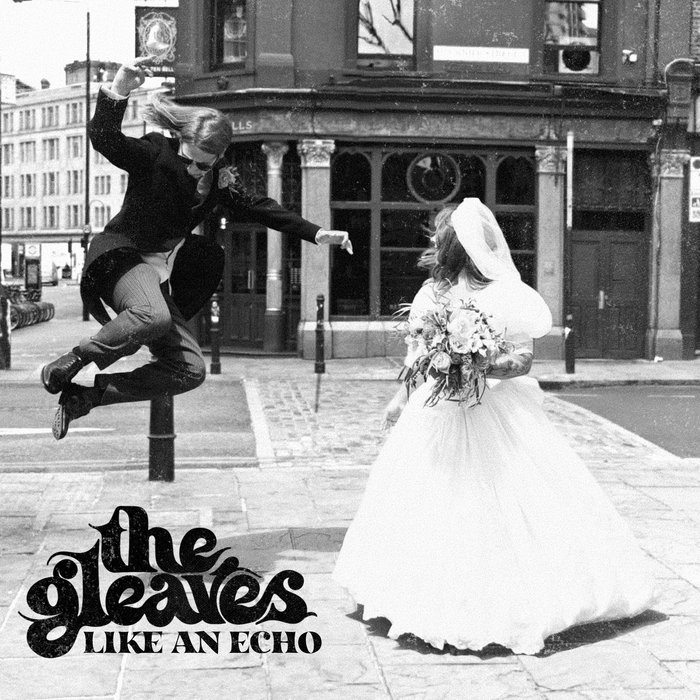 Like An Echo | The Gleaves