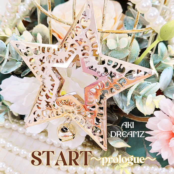 Start Prologue Aki Dreamz