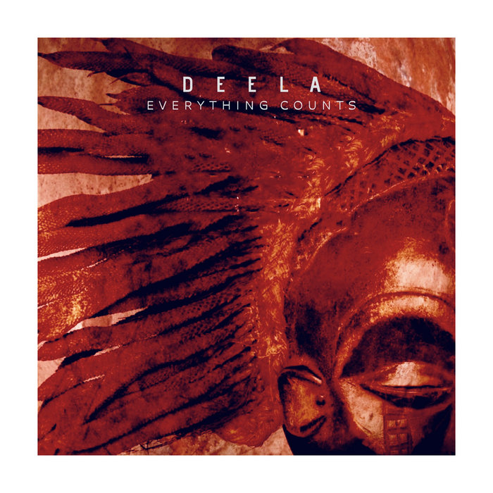 Everything Counts EP | DEELA