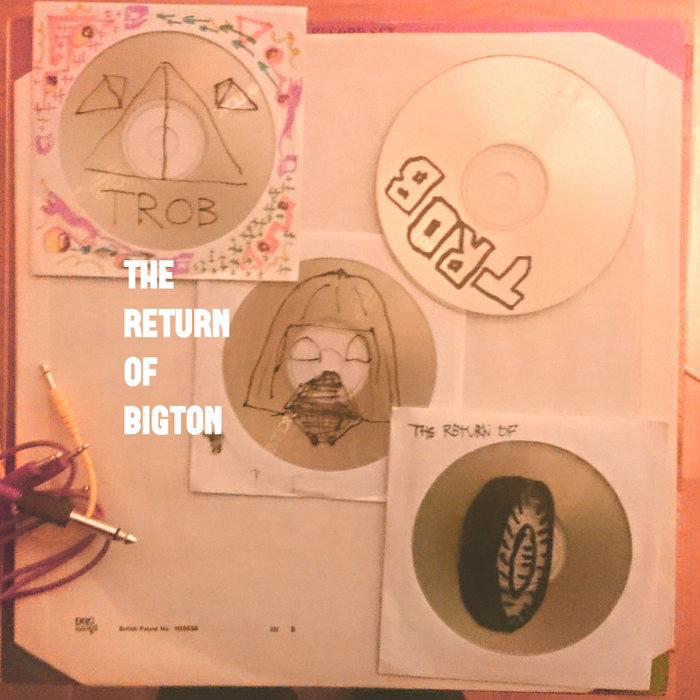 the return of bigton EP | The Return Of Bigton