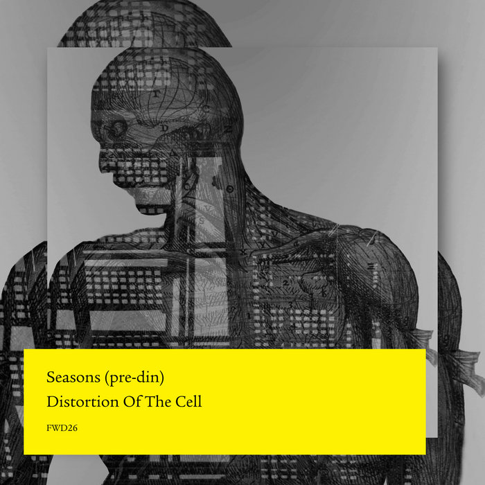 Distortion Of The Cell | Seasons (pre-din) | Forwind