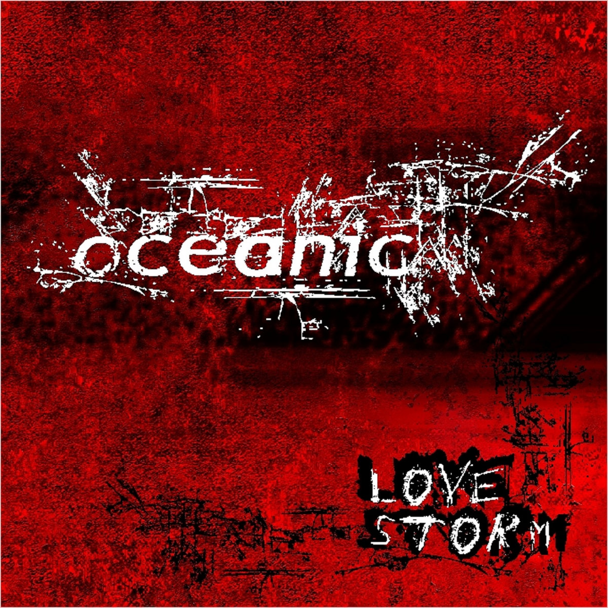 Love Storm (Demo) | oceanic