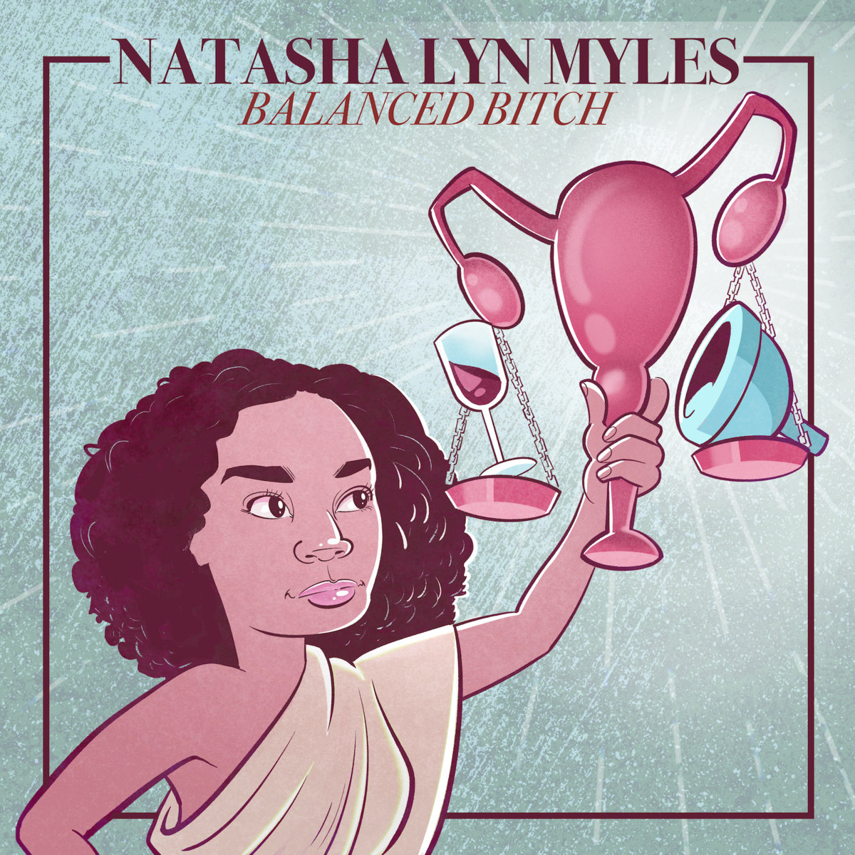 Natasha Lyn Myles - Balanced Bitch | Natasha Lyn Myles | Billy James Records
