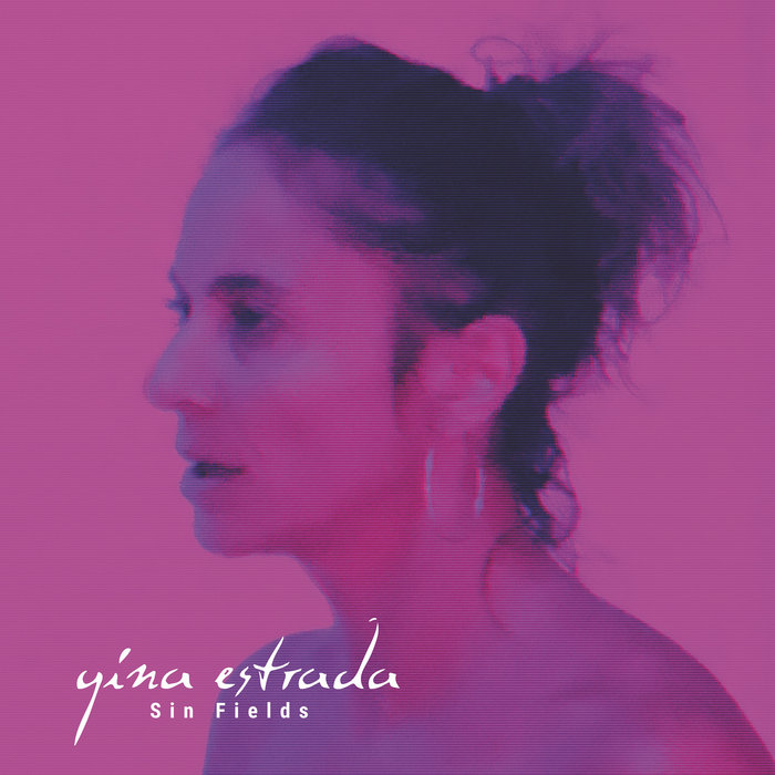 Sin Fields | gina estrada