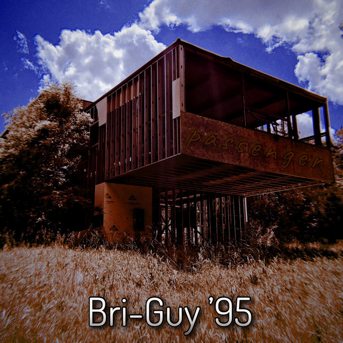 Passenger | Bri-Guy ’95