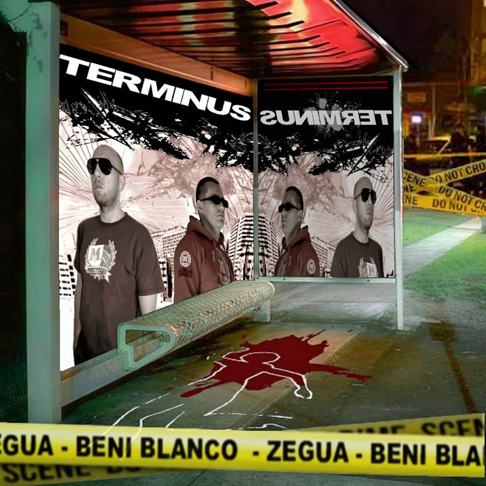 TERMINUS | BENI BLANCO & ZEGUA | Béni Blanco