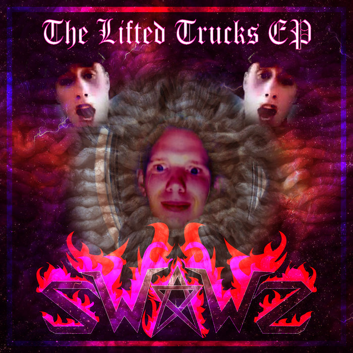 The Lifted Trucks EP | SWAWS