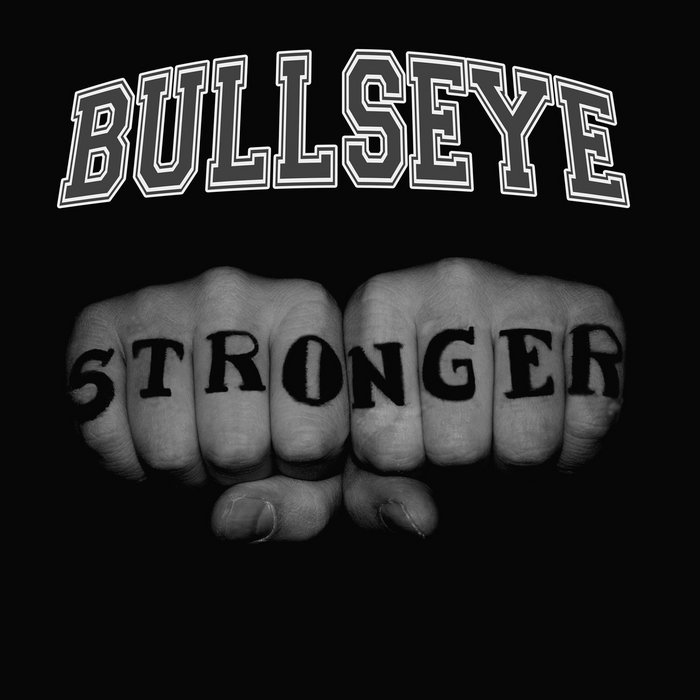 Stronger | Bullseye