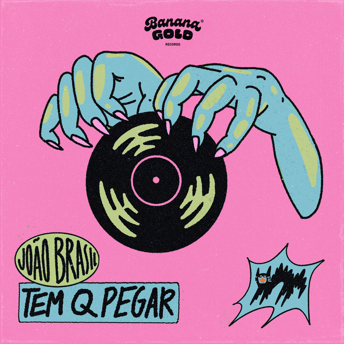 Tem Q Pegar (Original Mix) | João Brasil | Banana Gold Records