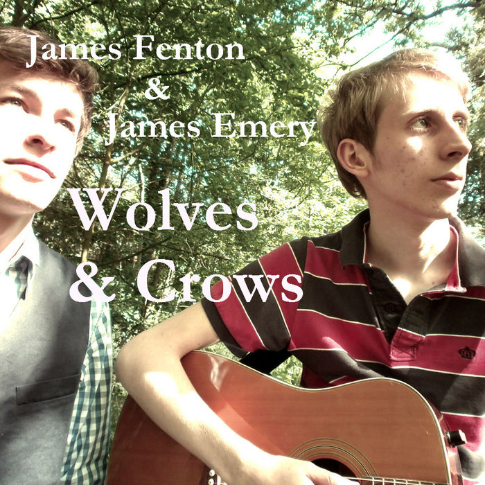 Wolves & Crows | James Fenton & James Emery | James Fenton