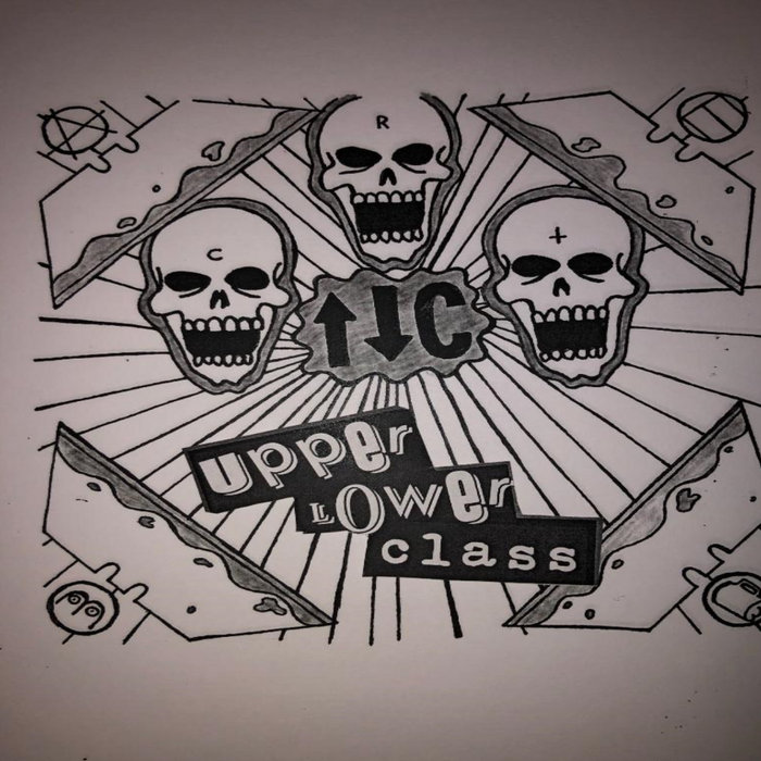 The Upper Lower Class 2020 | The Upper Lower Class