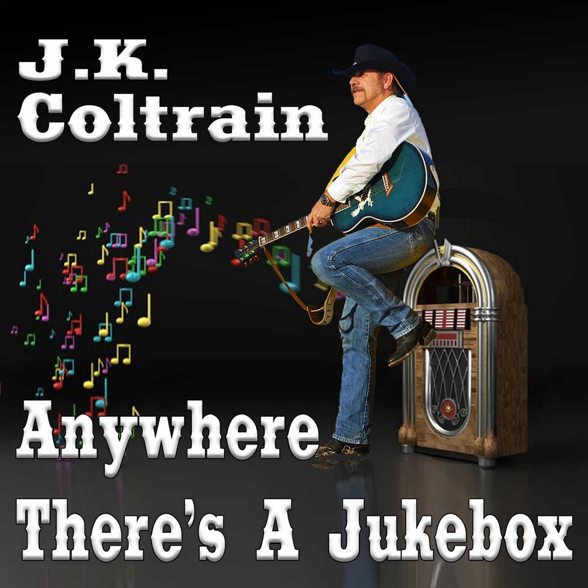J.K. Coltrain - Anywhere There's A Jukebox | Colt Records