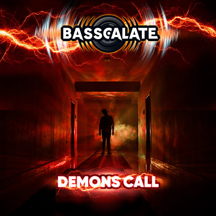 Demons Call | BASSCALATE