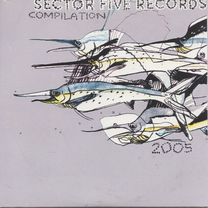 Compilation 2005 | Sector Five Records