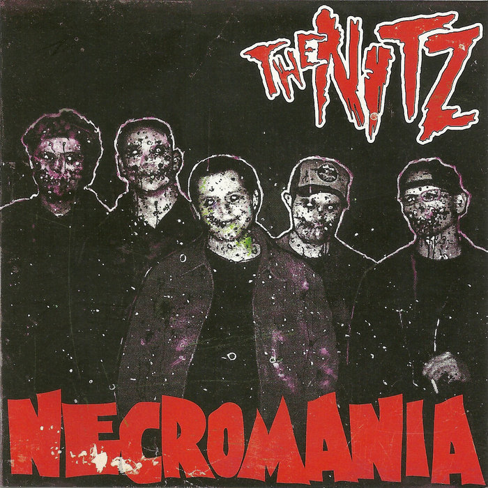 Necromania | The Nitz | Reptilian Records
